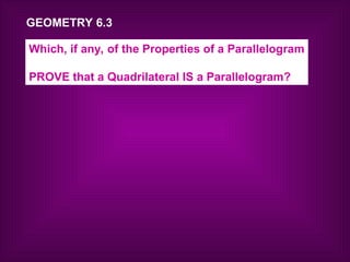 identify the conditions that a quadrilateral is a parallelogram lesson ...