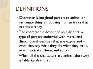 6. Elements of Prose Fiction character 2.pptx