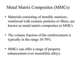 Metal Matrix Composite Slides from Composite Materials Course | PPT