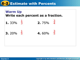 6 2 estimate with percents | PPT