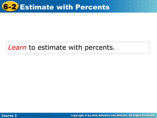 6 2 estimate with percents | PPT