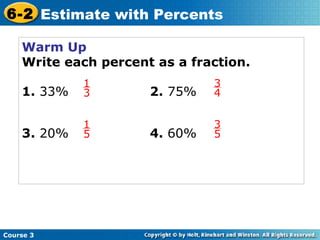 6 2 estimate with percents | PPT