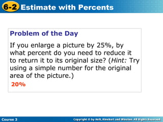 6 2 estimate with percents | PPT