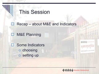 7 M&E: Indicators | PPT