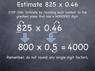 6-3 Estimating the Product of a Whole Number and a Decimal | KEY
