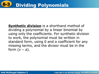 6-3 Dividing Polynomials for grade 10.ppt