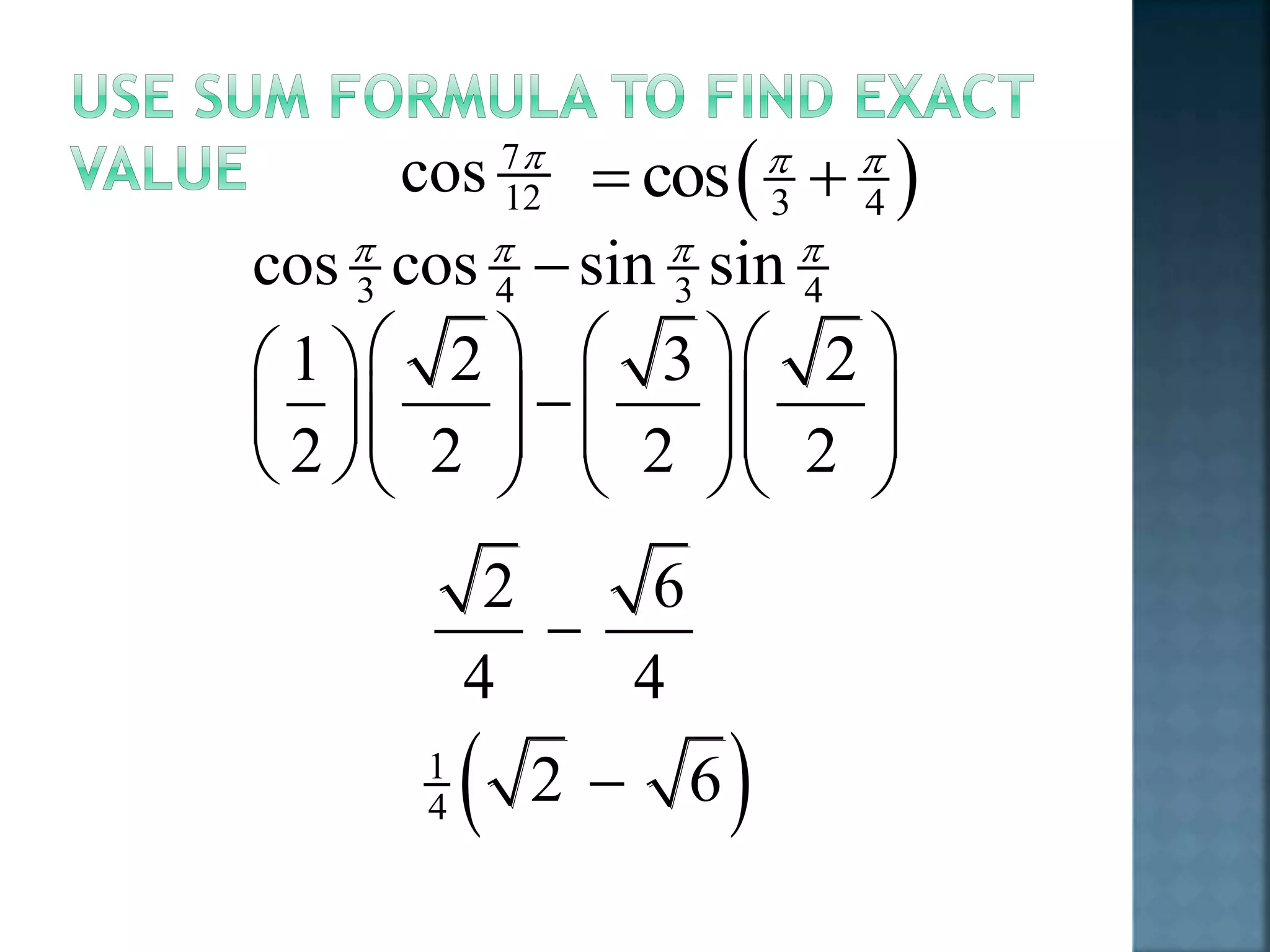 6.4.2 sum and difference formulas | PPTX
