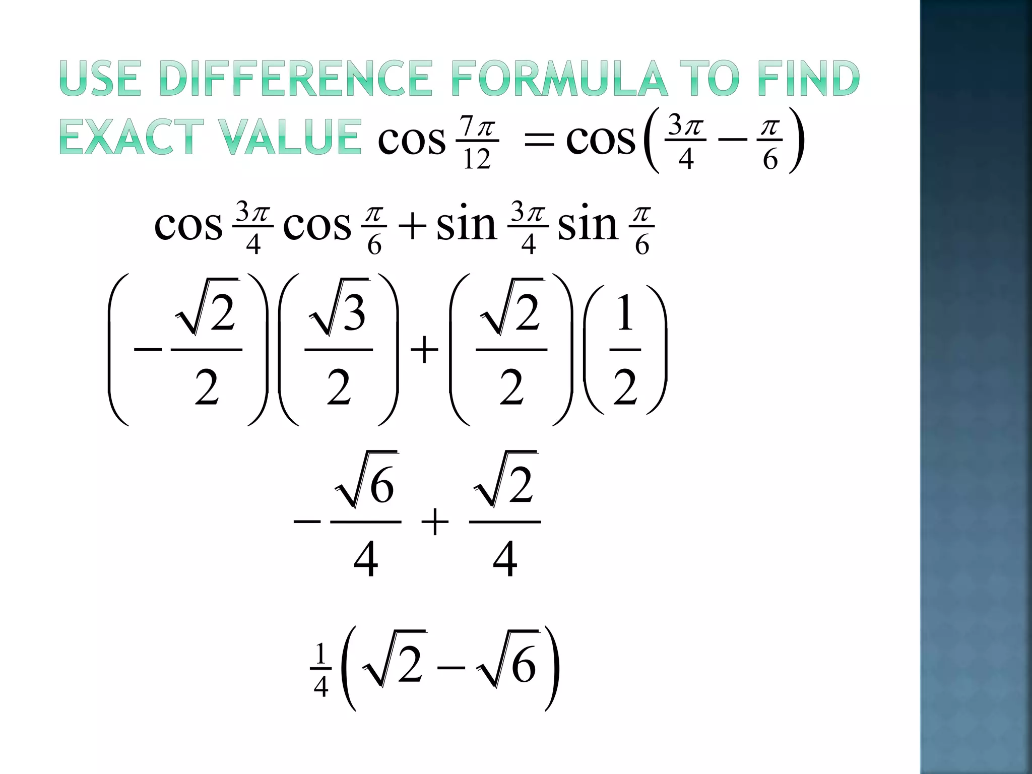 6.4.2 sum and difference formulas | PPTX
