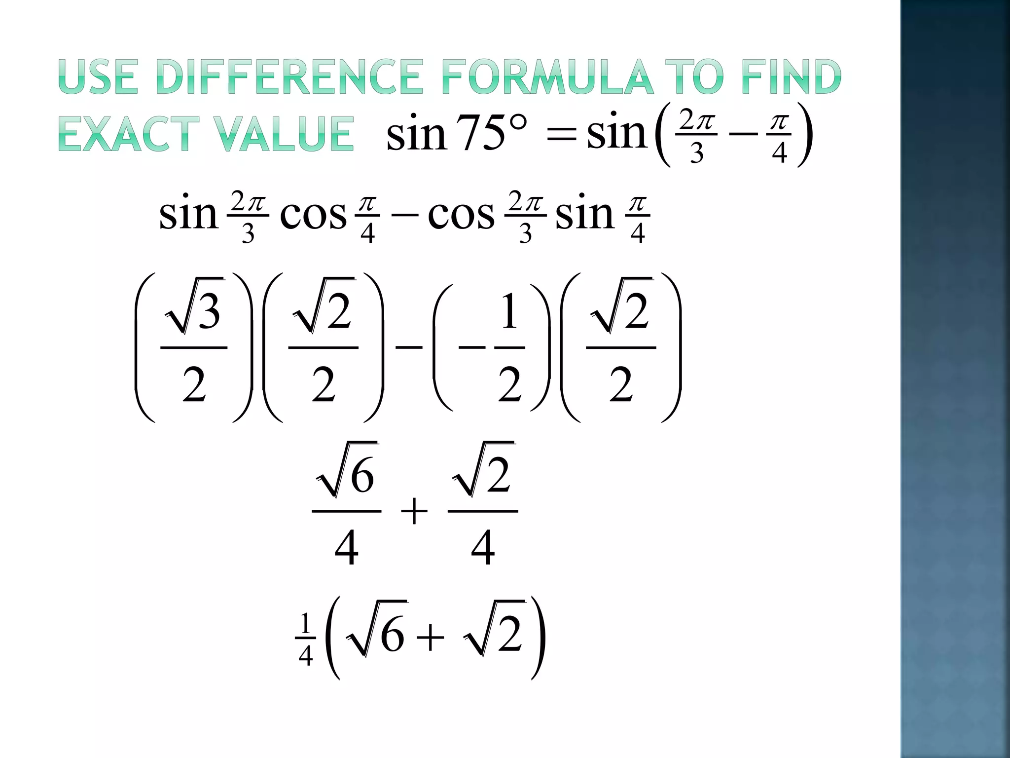 6.4.2 sum and difference formulas | PPTX