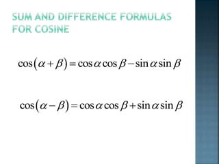 6.4.2 sum and difference formulas | PPT