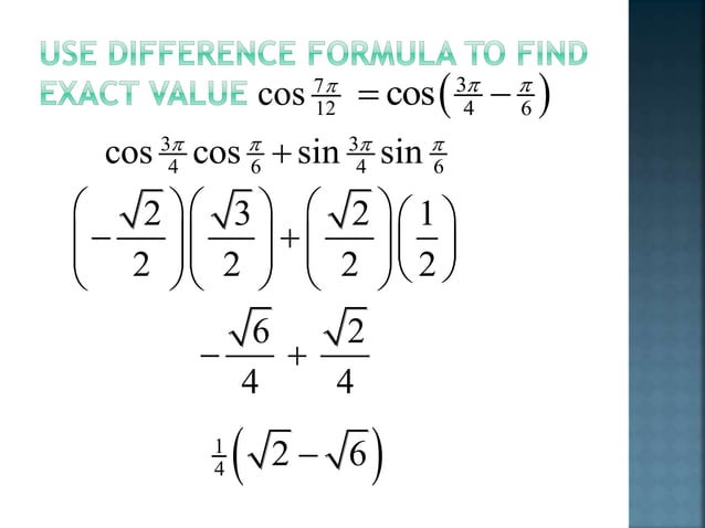 6 4 2 Sum And Difference Formulas Pptx