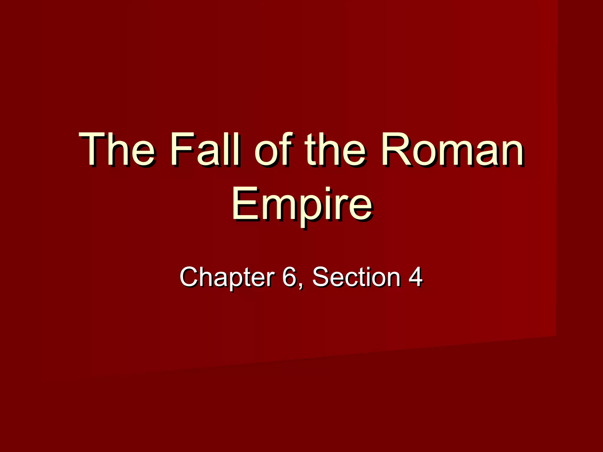 6 4 fall-of_the_roman_empire (1) | PPT