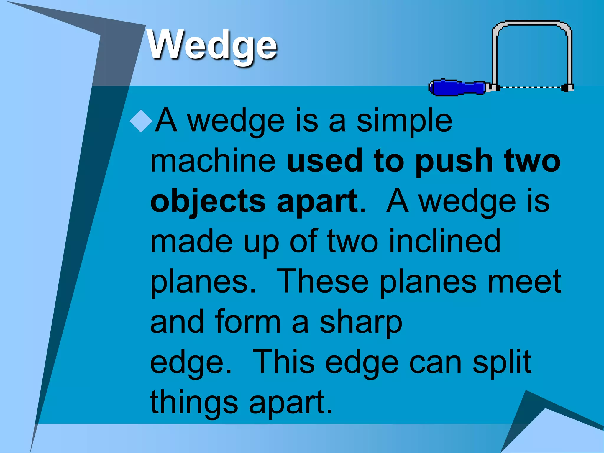 SC 6 5.7 simple machines-powerpoint | PPTX
