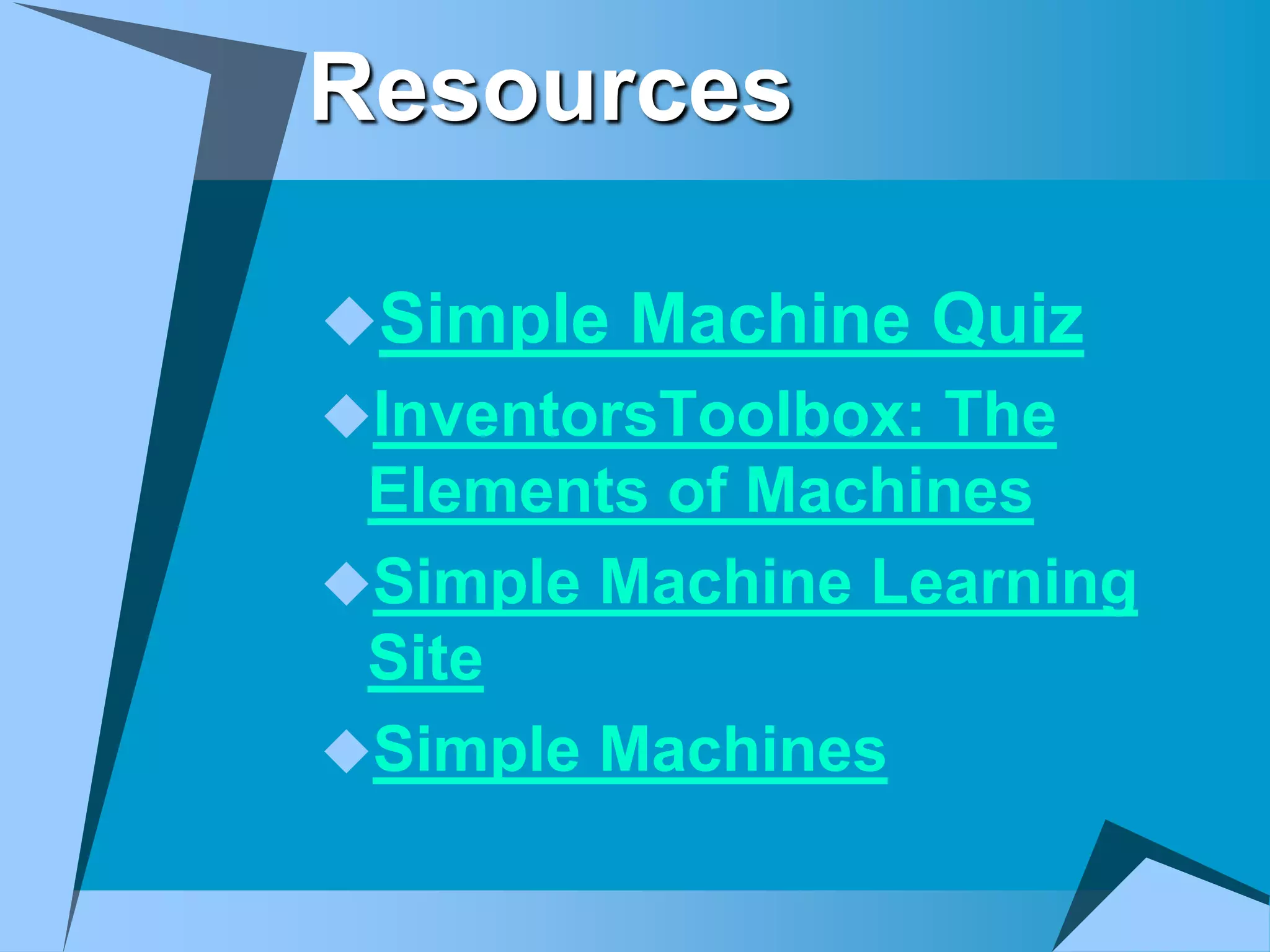 SC 6 5.7 simple machines-powerpoint | PPTX