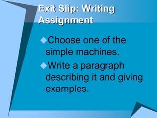 SC 6 5.7 simple machines-powerpoint | PPTX