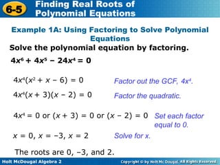 6-5 Finding Real Roots of Polynomials Equations.ppt