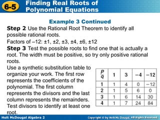 6-5 Finding Real Roots of Polynomials Equations.ppt