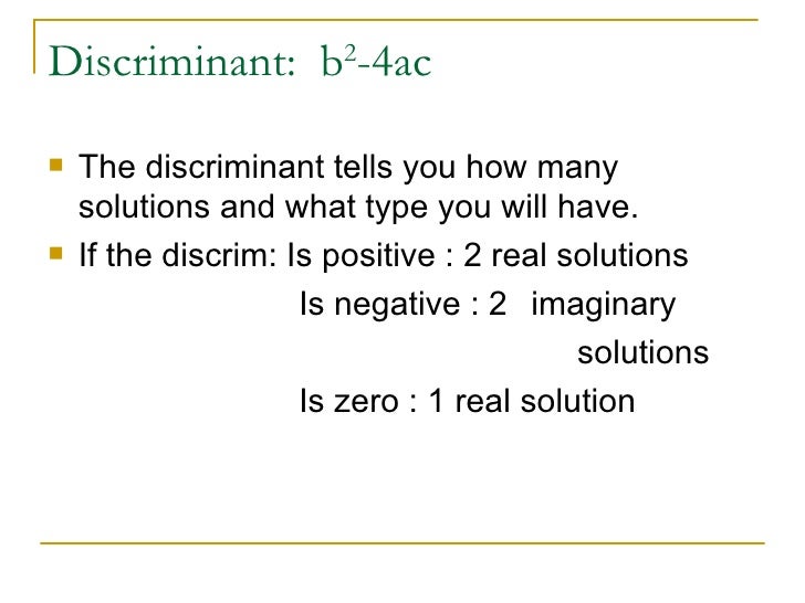 6.5 quadratic formula & the discriminant