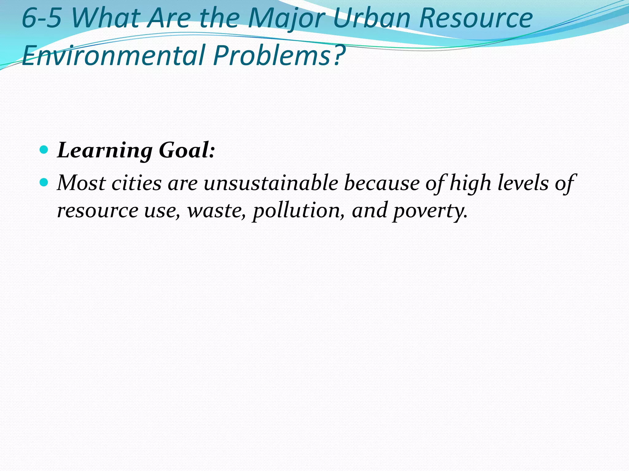 6 5 urbanization problems | PPT