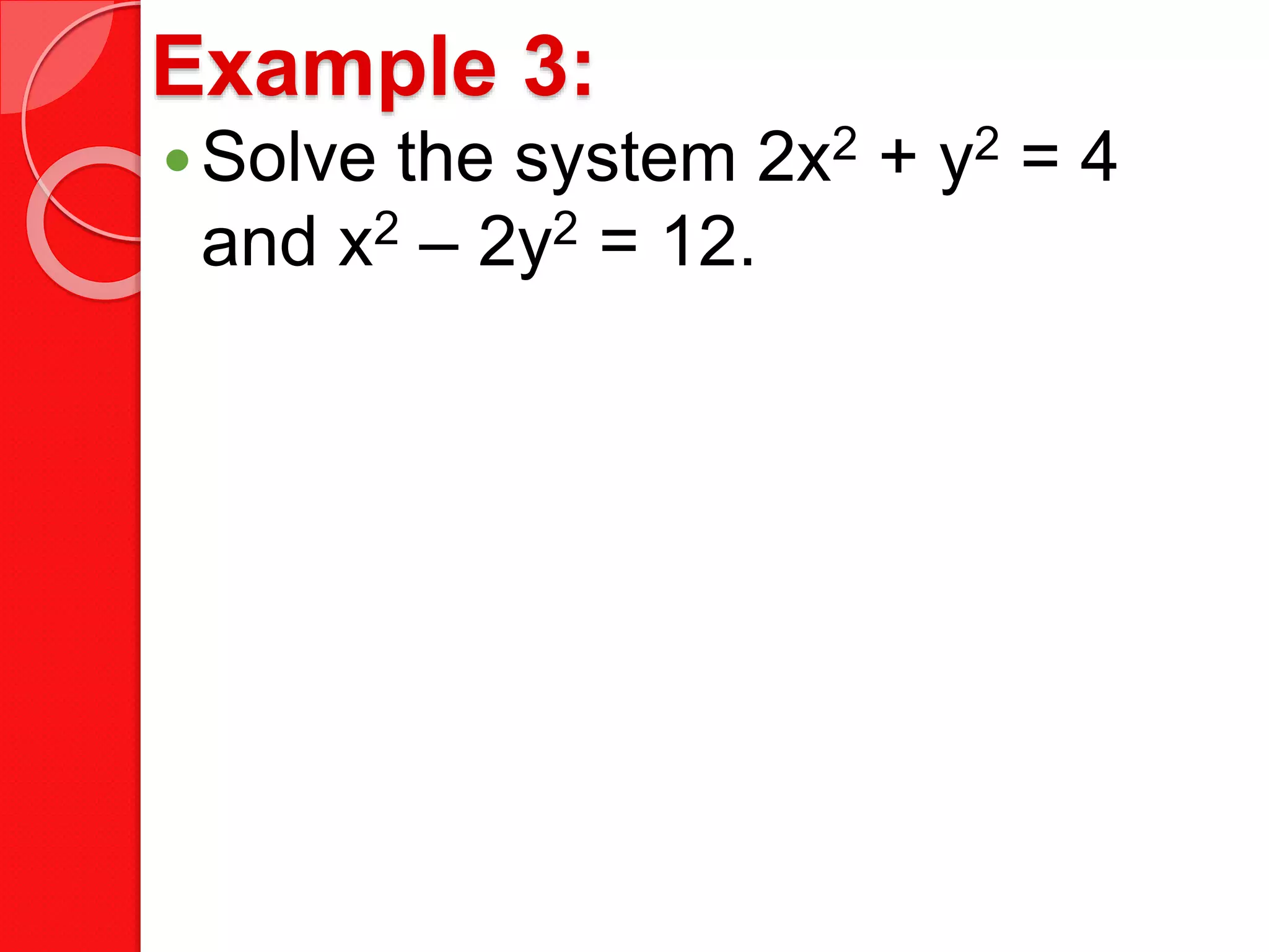 6 6 systems of second degree equations | PPTX