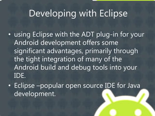 Developing for Android-Types of Android Application | PPTX