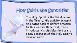 6-8Lesson 5 - THE SANCTIFIER_ HOLY SPIRIT (2024).pptx
