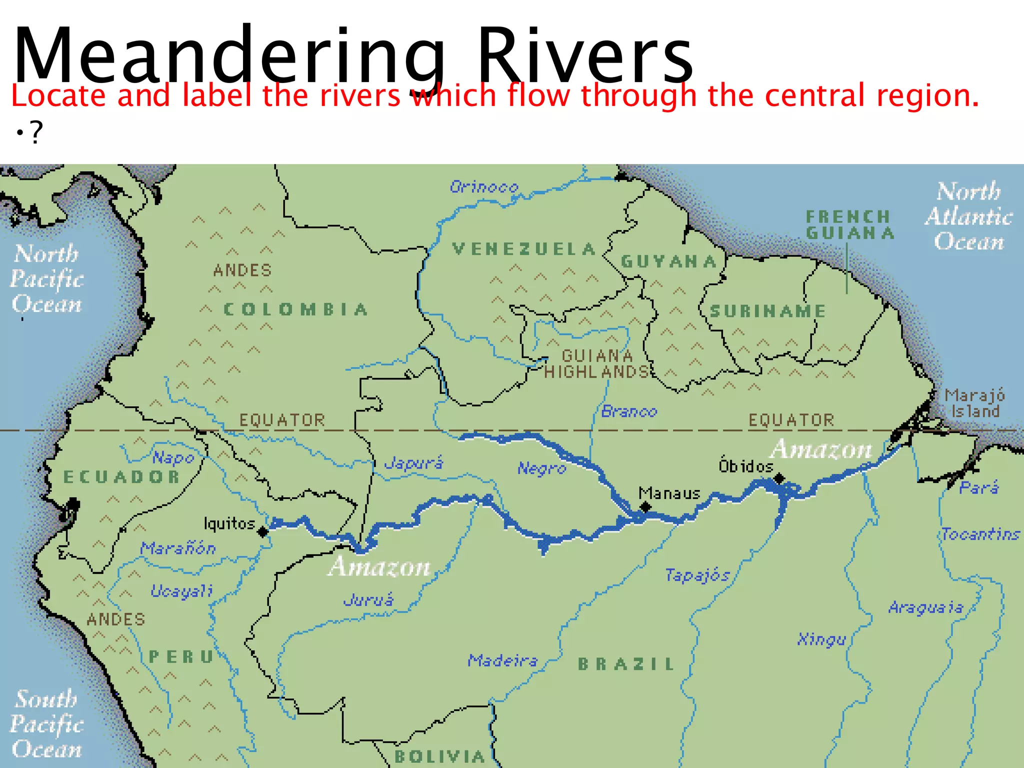 6. Amazon Basin Landforms | PPT