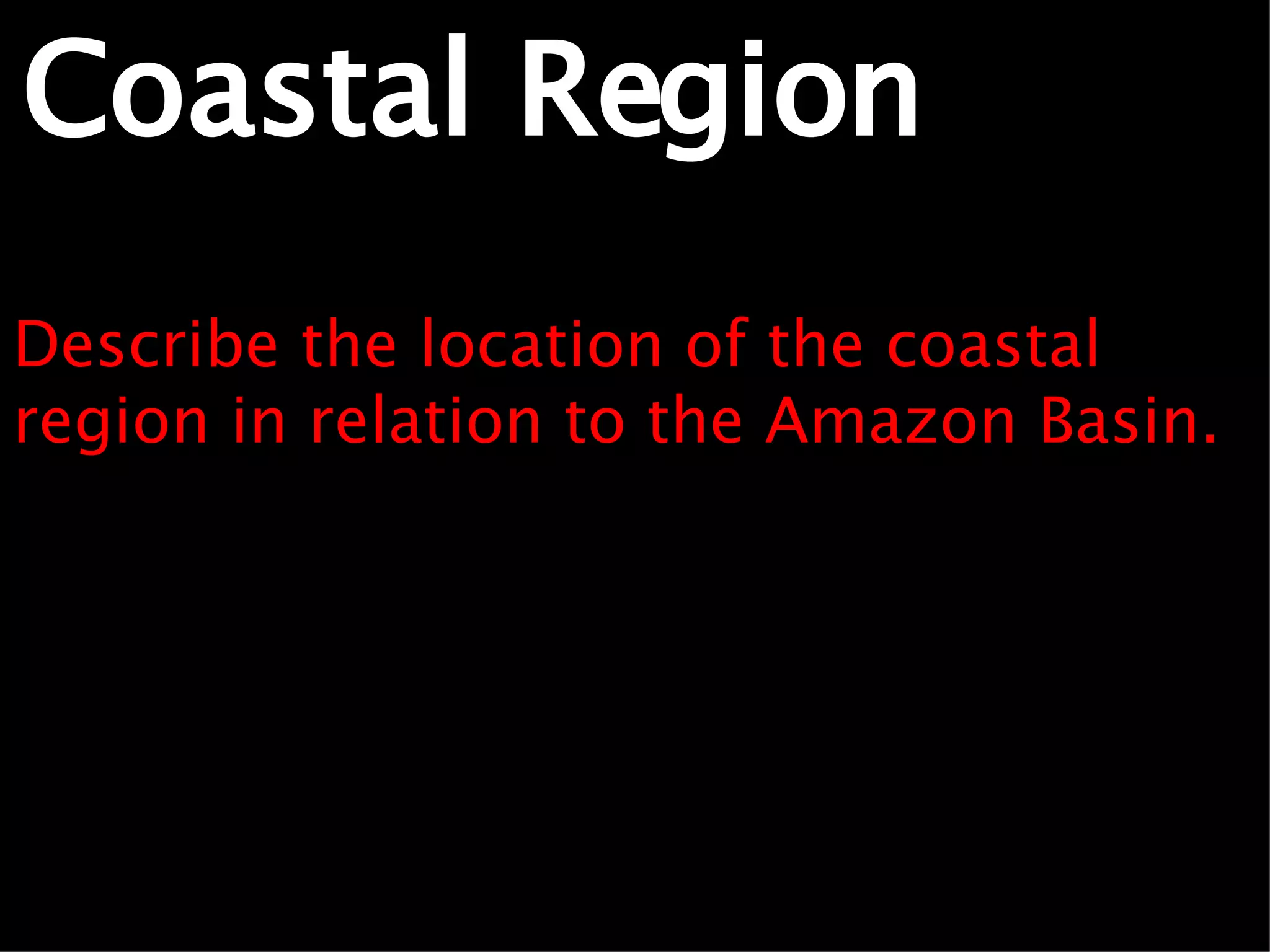 6. Amazon Basin Landforms | PPT