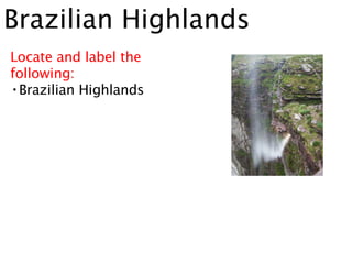 6. Amazon Basin Landforms | PPT