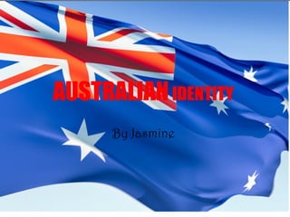 Australian Identity | PPT