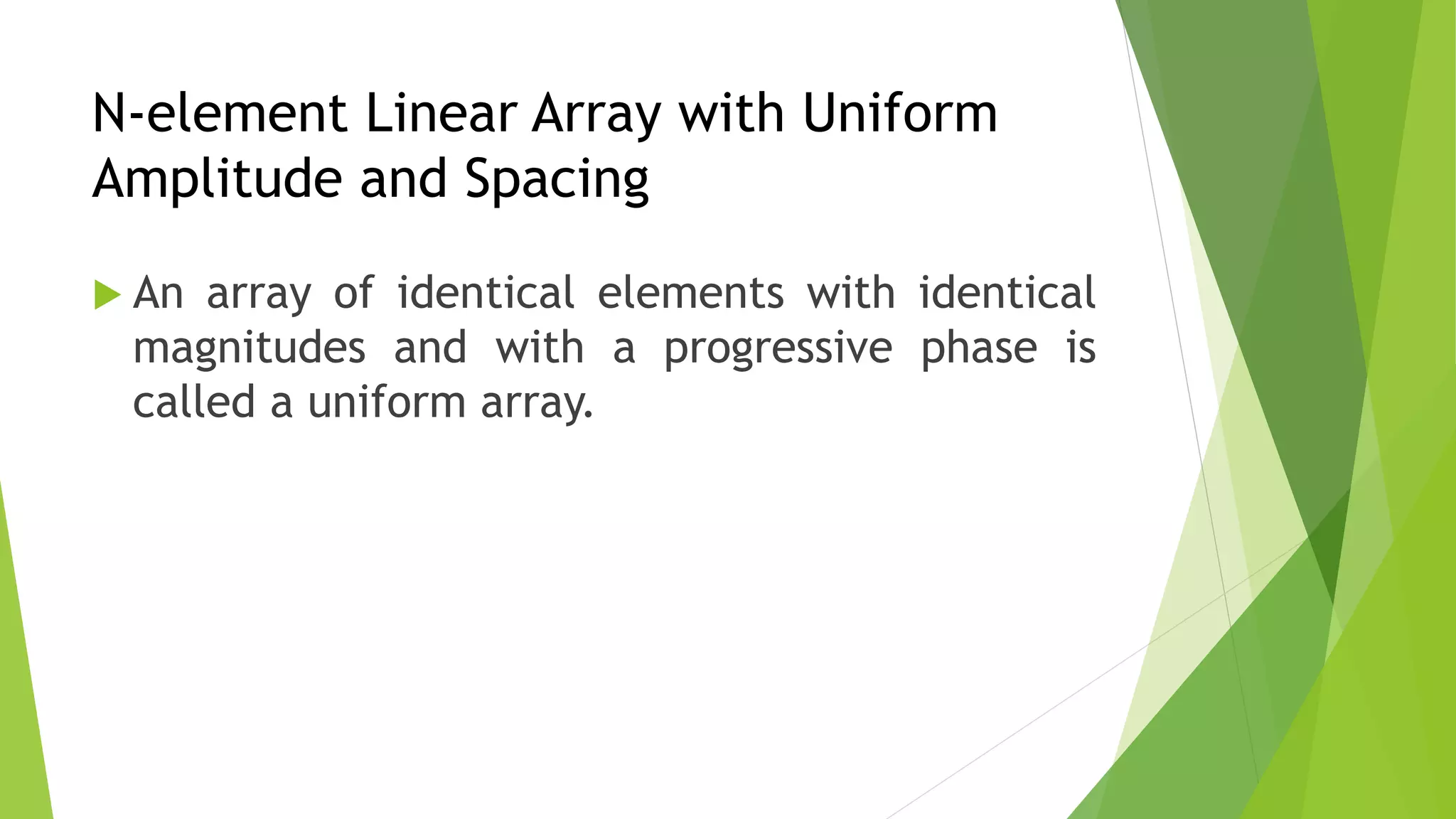 Array Antennas | PPTX | Physics | Science