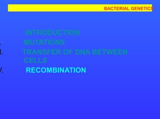 6-BACTERIAL GENETICS DNA AND RNA FOR MEDICAL STUDENT | PPT