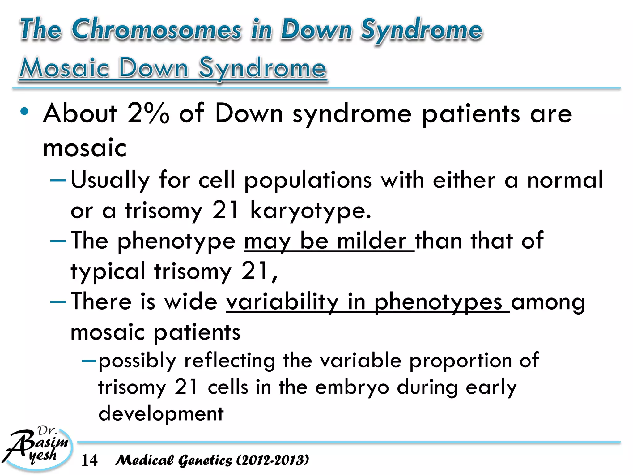 6 clinical cytogenetics-disorders of the autosomes and the sex ...