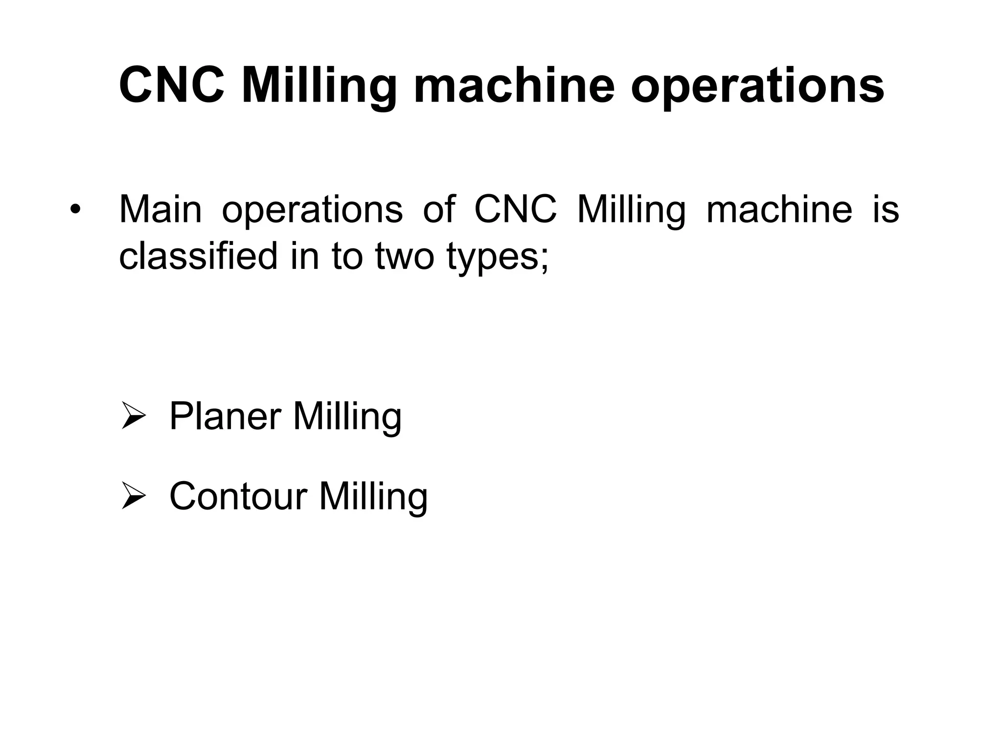 CNC MILLING Operations | PPT