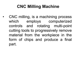 CNC MILLING Operations | PPT