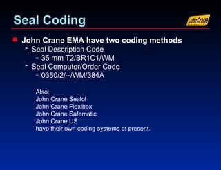 mechanical seal coding types and categories | PPT