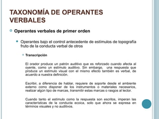 6 CONDUCTA VERBAL - Iniciando El Estudio Del Lenguaje Como Conducta | PPT