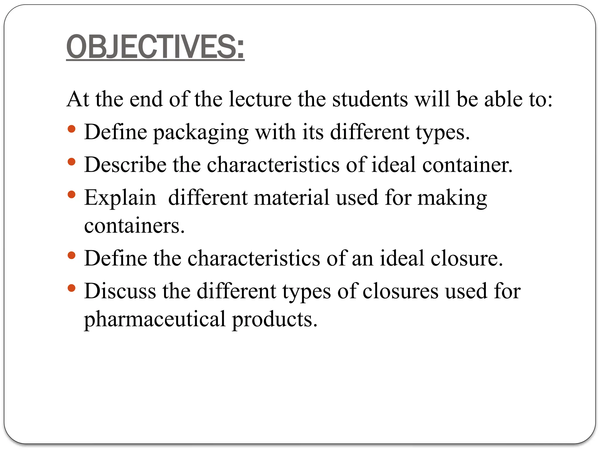 6-CONTAINERS AND CLOSURES FOR DISPENSED PRODUCTS.pptx