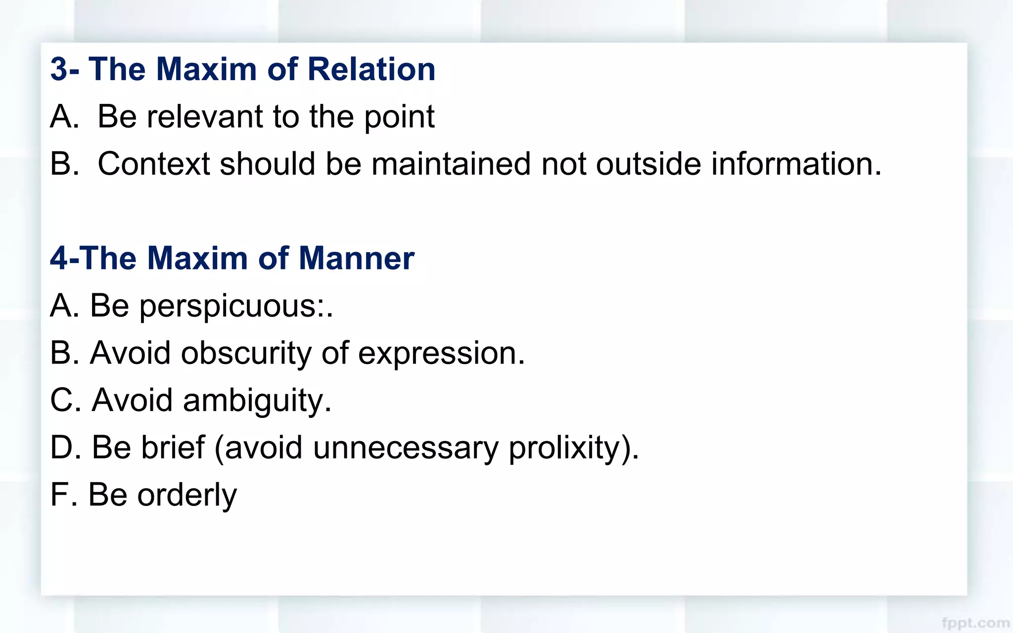 Cooperative Principle & Conversational Maxims | PPT