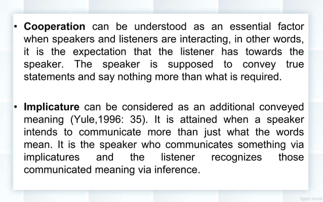 Cooperative Principle & Conversational Maxims | PPT