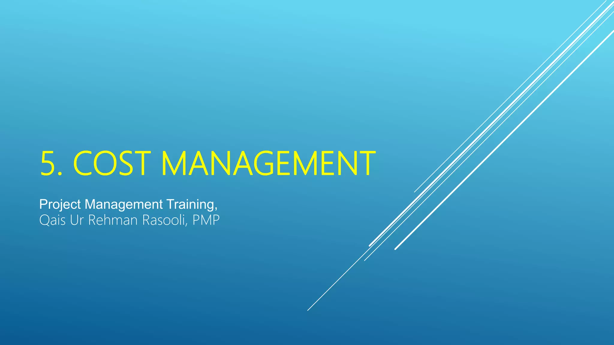 6- PMP Training - Cost Management | PPTX