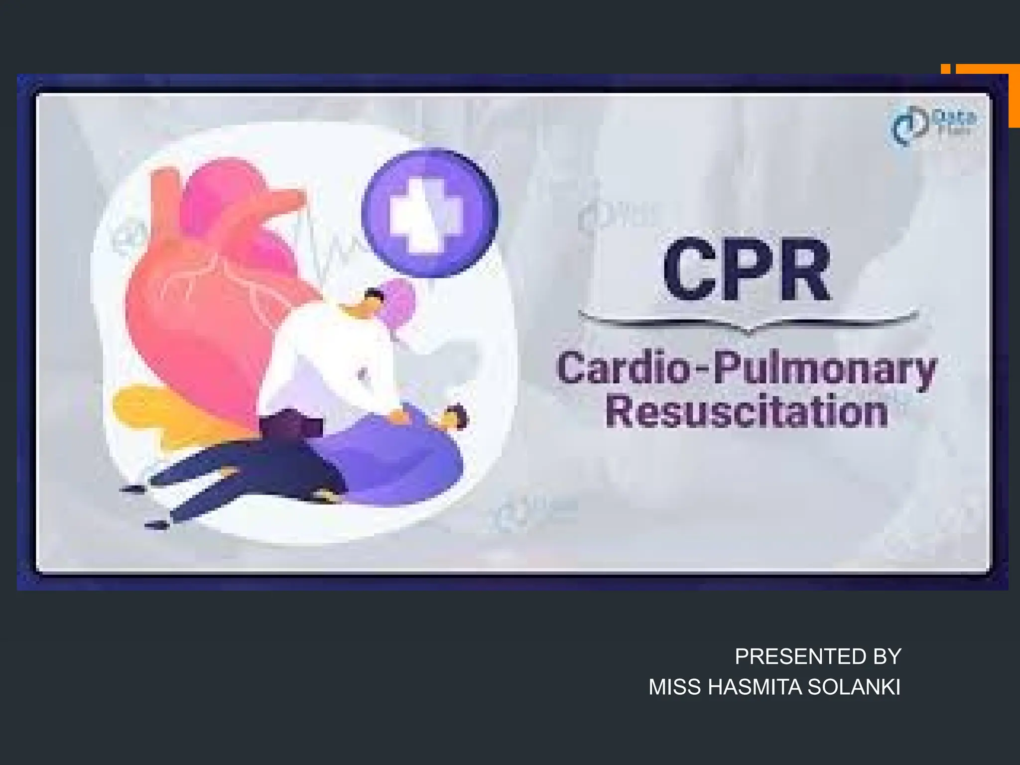 Cardio Pulmonary Resuscitation - CPR Demonstration | PPTX