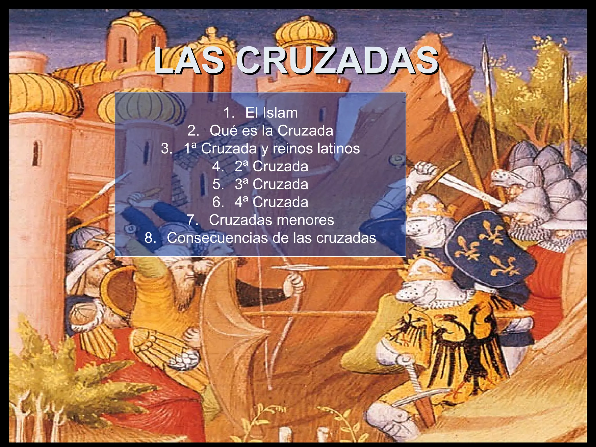 6. cruzadas | PPT