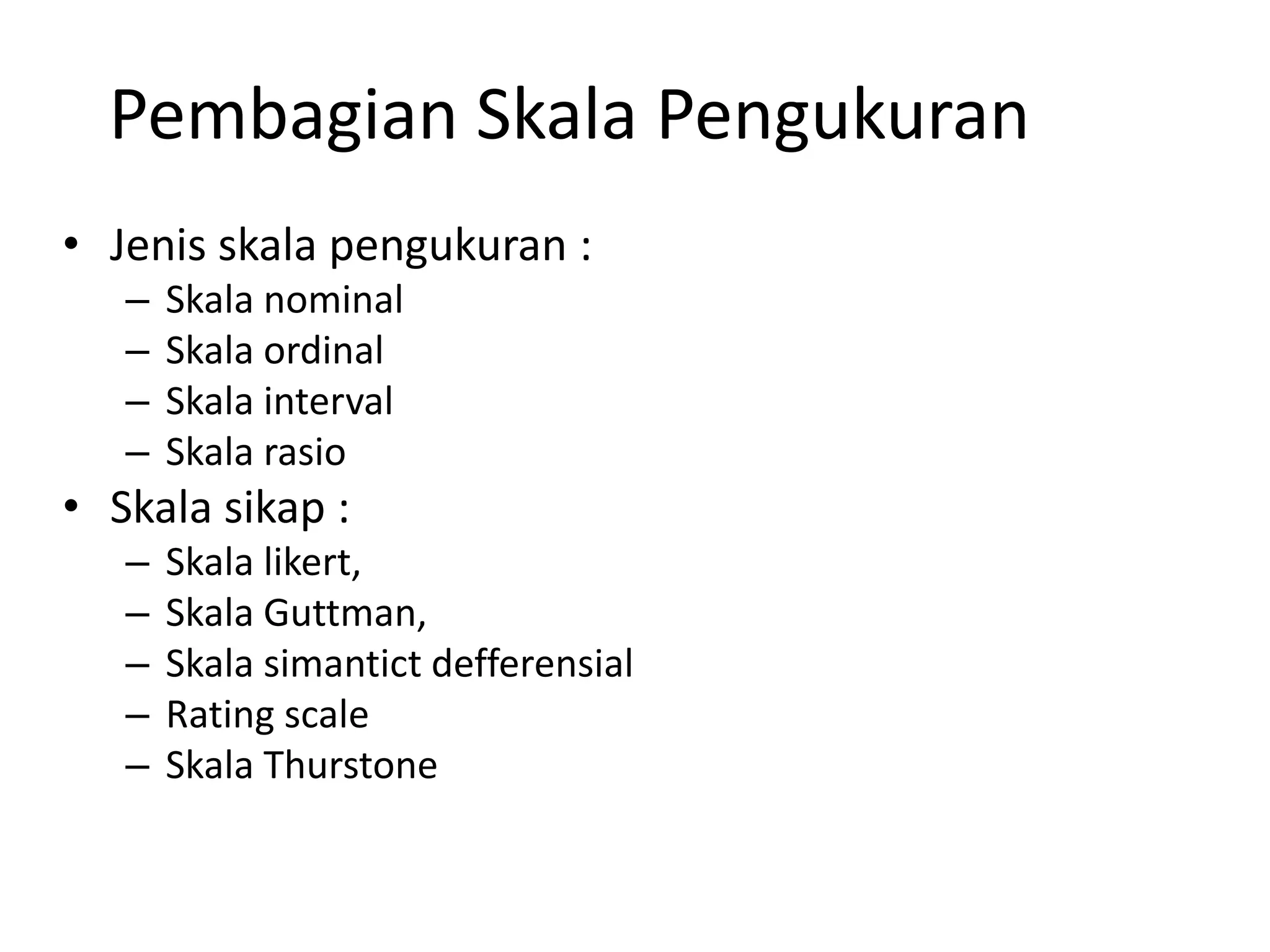 6-Data & Skala pengukuran-20141209 (1).ppt