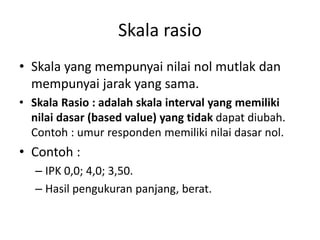 6-Data & Skala pengukuran-20141209 (1).ppt