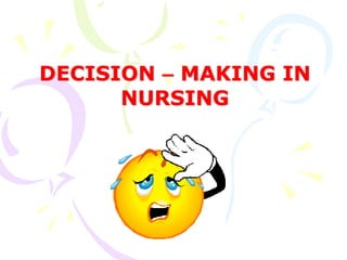Decision Making procedure in clinical practice | PPT