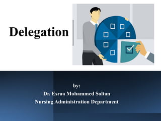 Basics of Delegation in Nursing & Healthcare | PDF