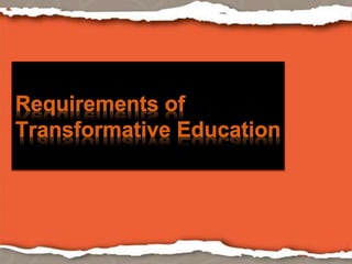 6 Developing Transformative Education | PPTX