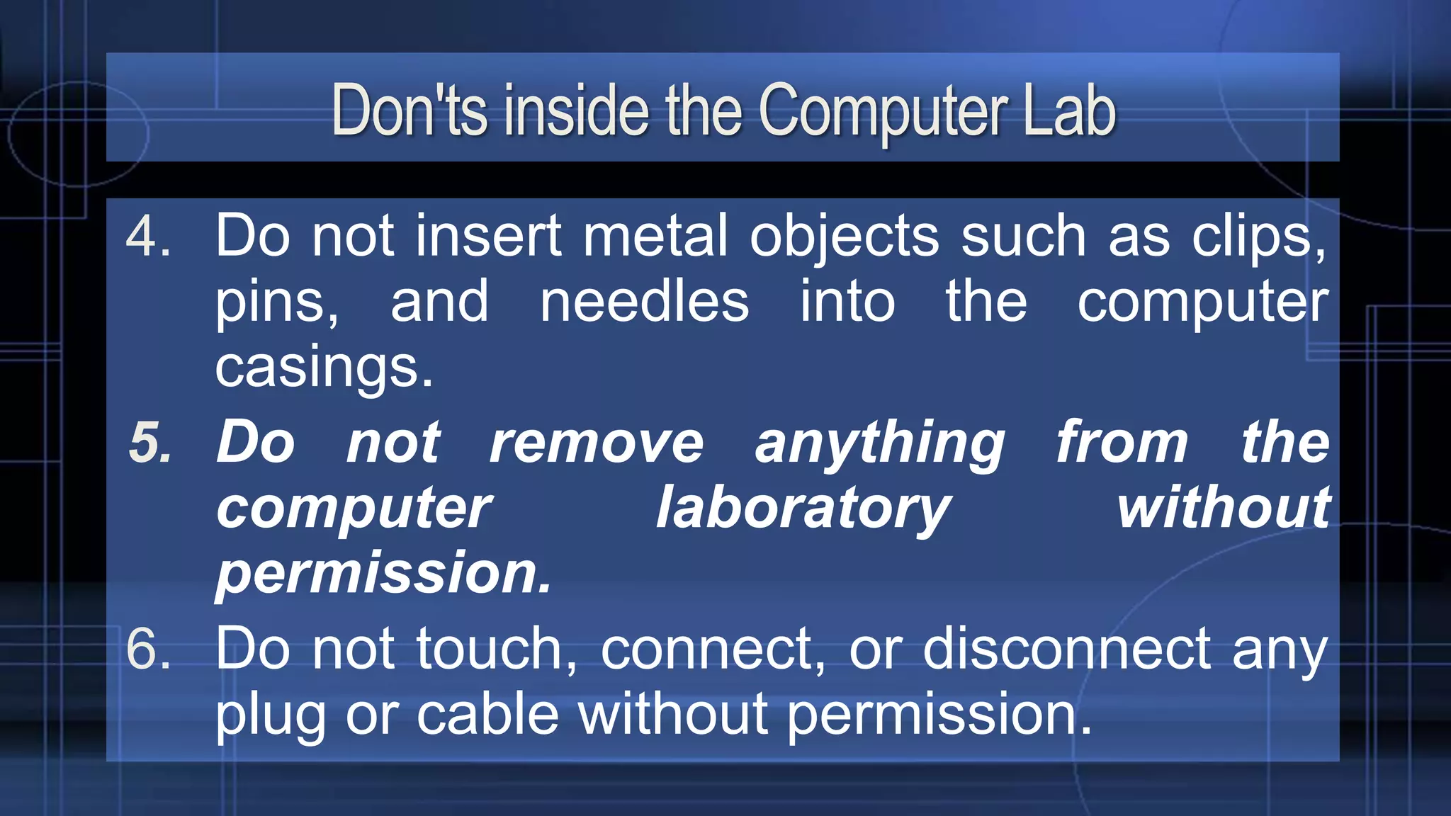 Do's & Don'ts Inside a Computer Lab | PPTX | Computer Peripherals ...