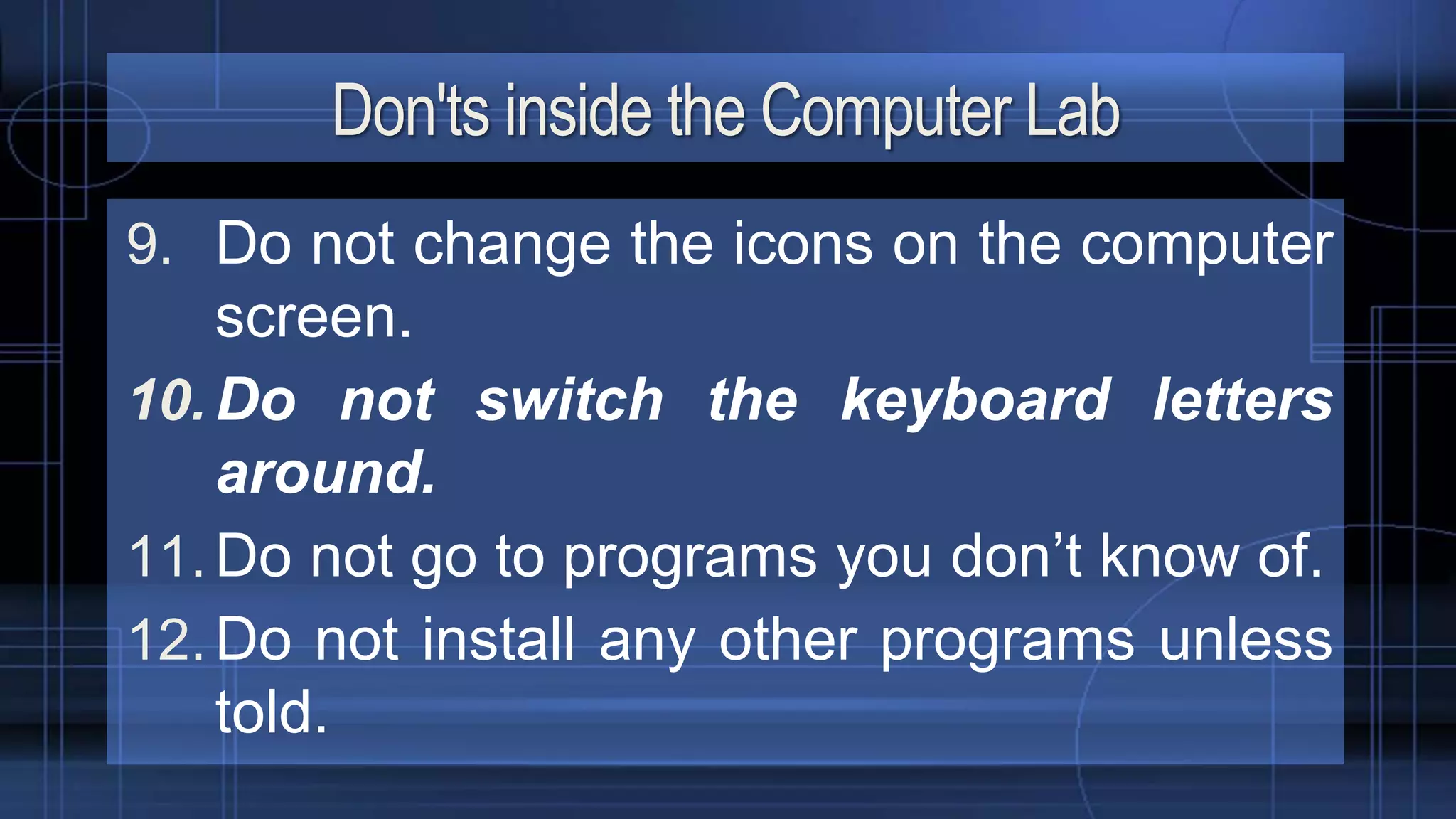 Do's & Don'ts Inside a Computer Lab | PPTX